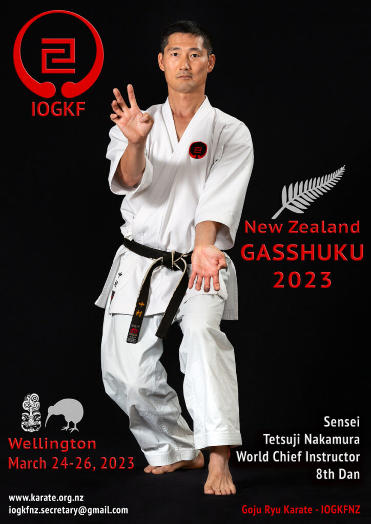 Sensei Tetsuji Nakamura Wellington Gasshuku – Learn Traditional Goju Ryu Karate in New Zealand!